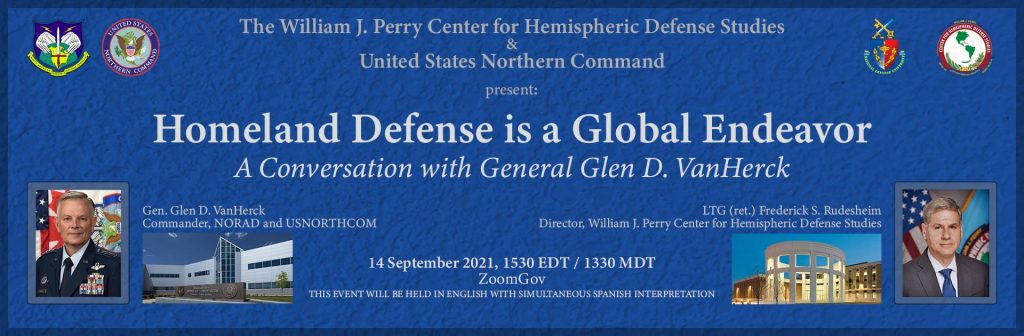 Homeland Defense is a Global Endeavor - William J. Perry Center